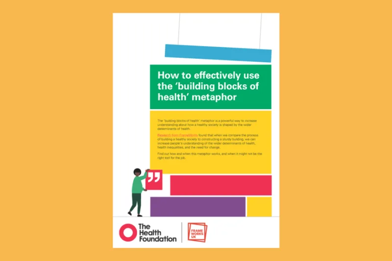How to talk about the building blocks of health - FrameWorks UK